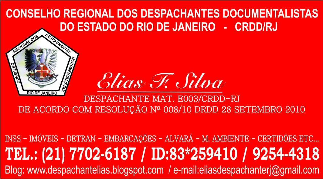 Despachante Elias F. Silva - RJ: DESPACHANTE DOCUMENTALISTA CRDD/RJ