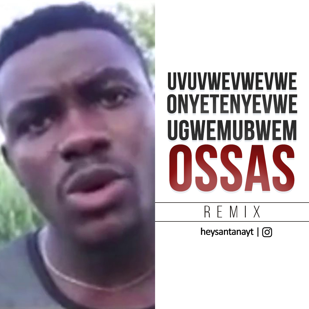 Uvuvwevwevwe Onyetenyevwe Ugwemubwem Ossas - Jersey Club (Hardest Name ...