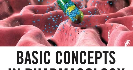 Basic Concepts in Pharmacology: What You Need to Know for Each Drug Class 4th Edition PDF Free ...