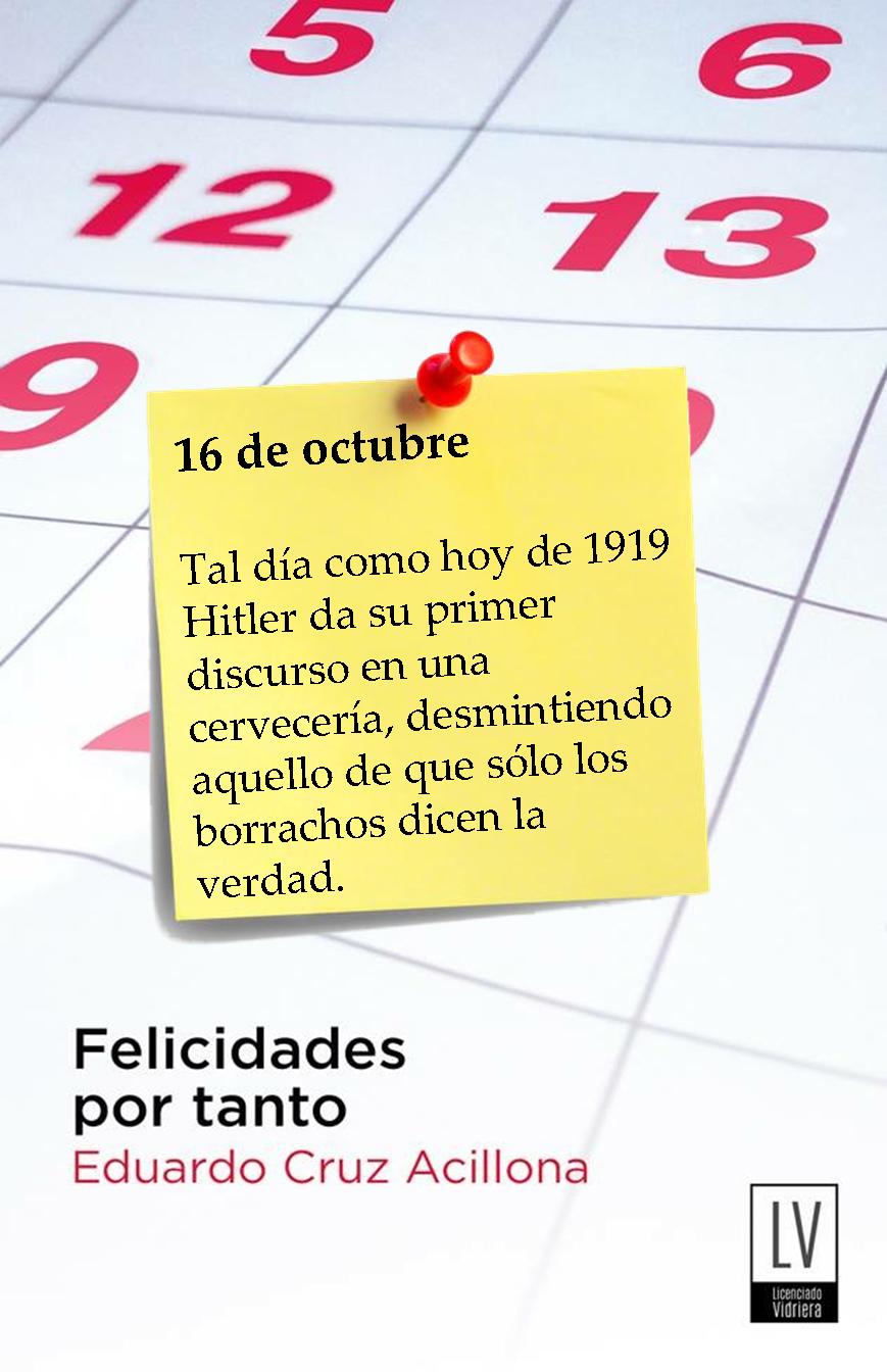 Más claro, agua: 16 de octubre