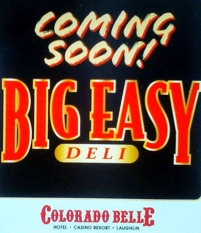 Laughlin Buzz: Big Easy Deli coming to Colorado Belle