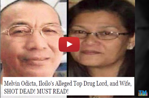 Alleged Ilo-ilo Bigtime DrugLord Melvin Odicta and Wife Shot Dead ...