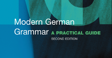 Modern German Grammar | A Practical Guide | Second Edition | PDF ...