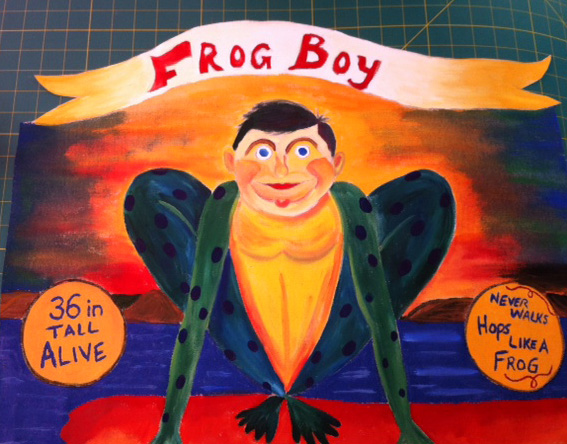 random ramblings: Side Show Banners - The Frog Boy