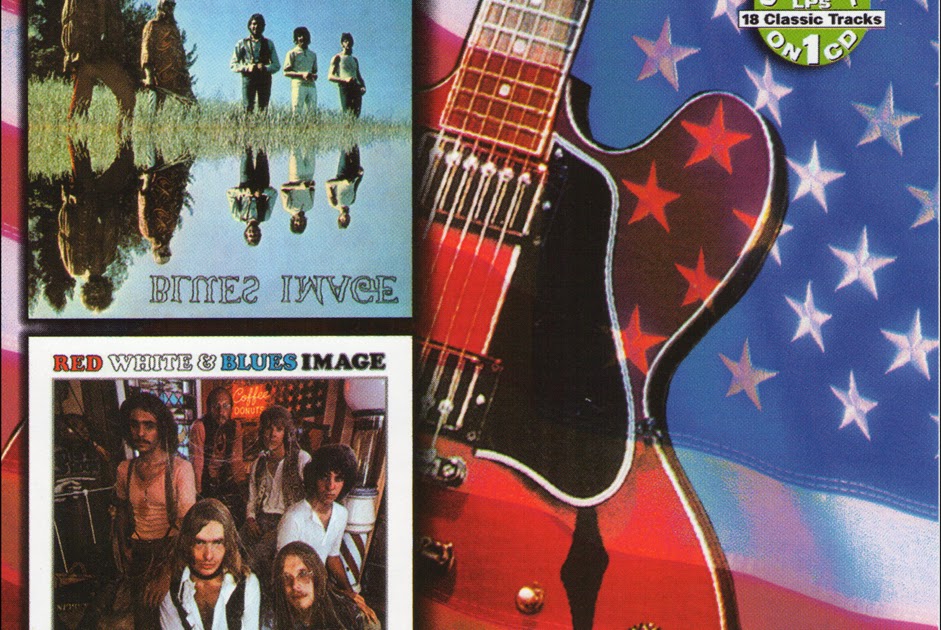 Rockasteria: Blues Image - Blues Image / Red White and Blues Image ...