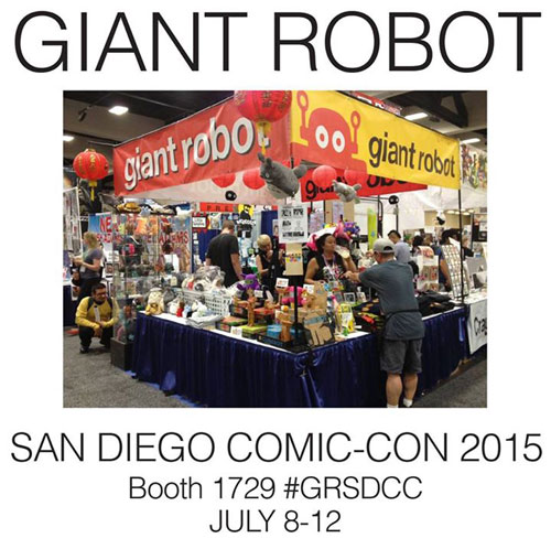 Giant Robot for #SDCC2015 San Diego Comic-Con