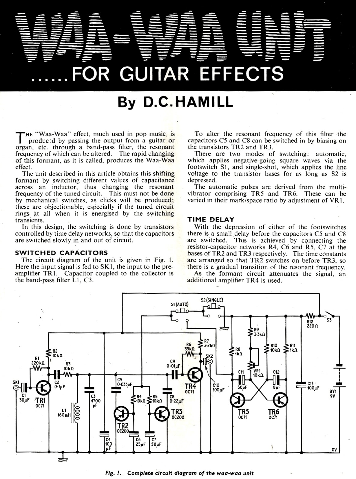 Paul In The Lab: 1970's wah wah pedal Stripboard Veroboard Layout