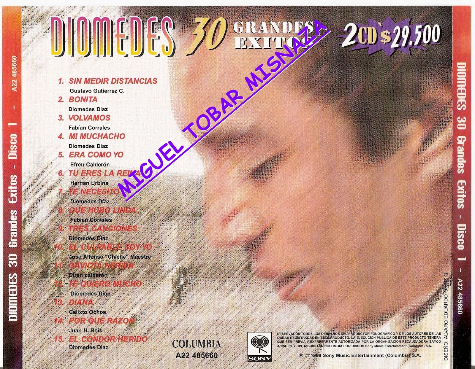 MELODIAS DE COLOMBIA: DIOMEDES DIAZ - 30 GRANDES EXITOS (CD. 01)