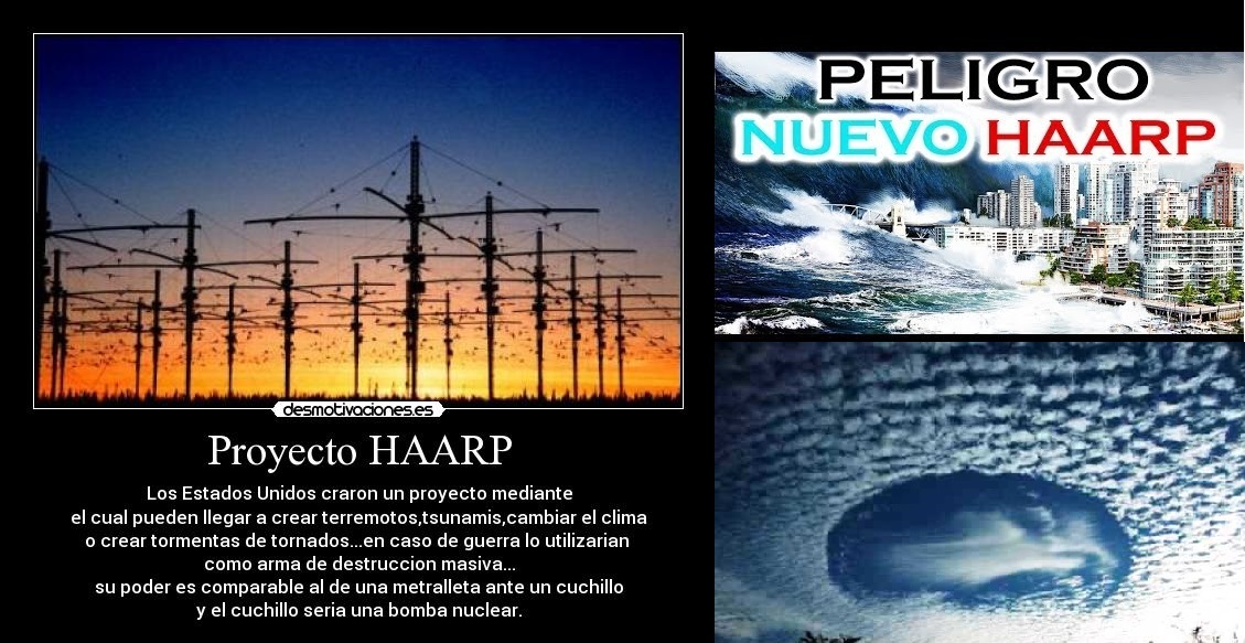 CONOCIENDO A NUESTRO CREADOR YAHWEH, Y LA RESTAURACION DE TODAS LAS COSAS: El proyecto HAARP ...