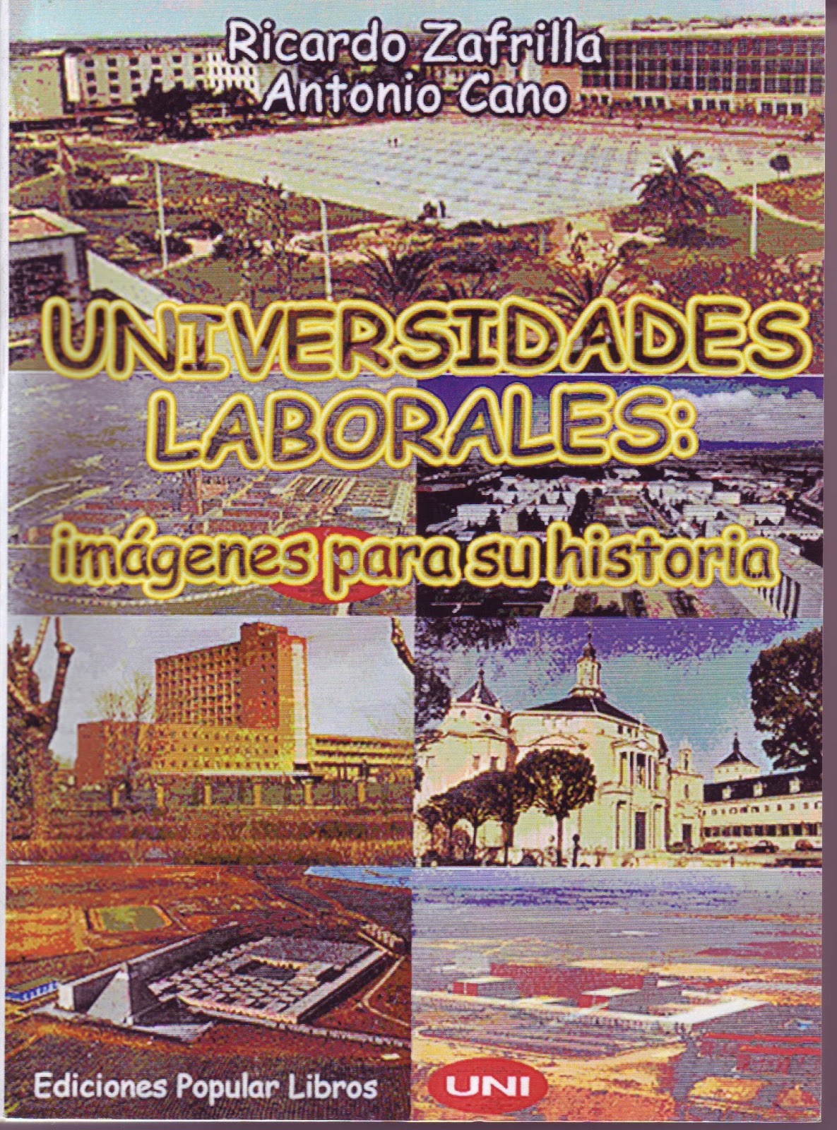 Universidades Laborales de España: ESTADO DE LA CUESTIÓN