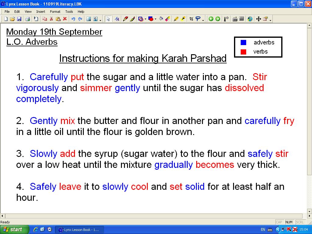 Mr Howe's Class: Literacy: putting adverbs into instructions