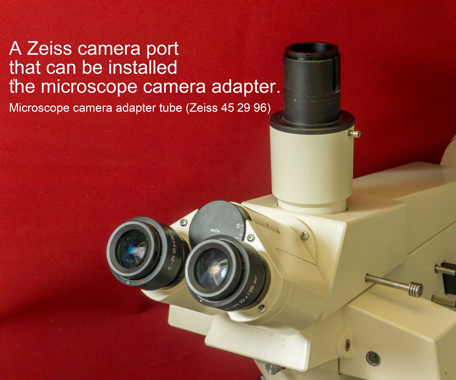 Microscope camera adapter for Zeiss trinocular head.