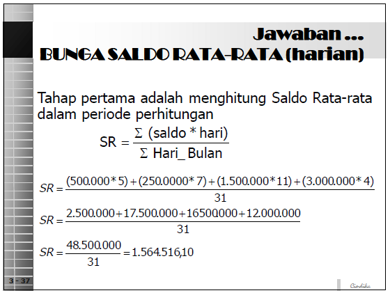 Perhitungan Bunga Harian, Bulanan dan Tahunan ~ Wirahmad Syarief Hidayat