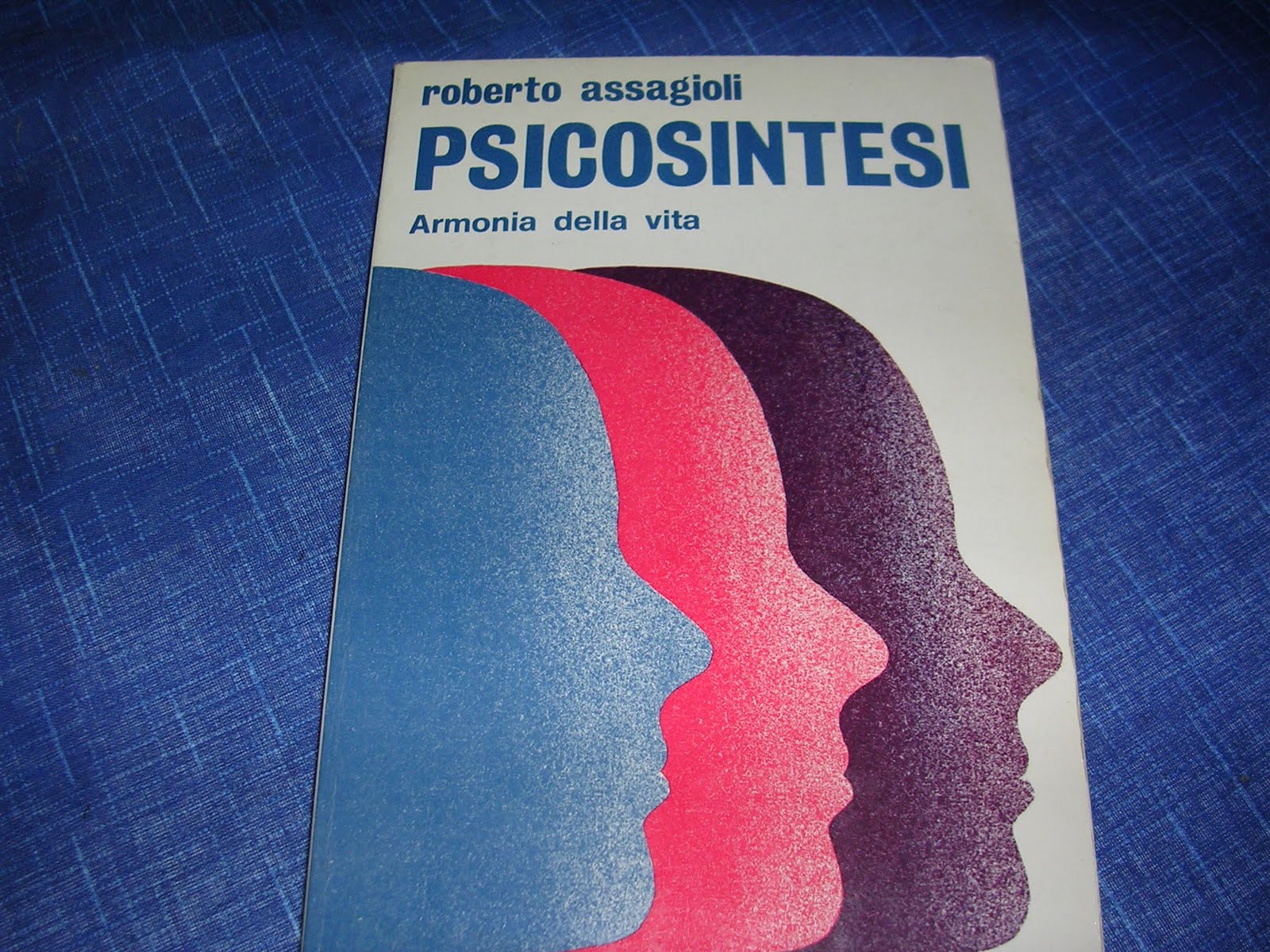 PSICOSINTESI - Roberto Assagioli - VENDUTO