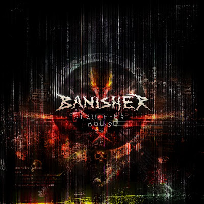 UNDERGROUND NOISE: BANISHER- SLAUGHTERHOUSE ALBUM REVIEW