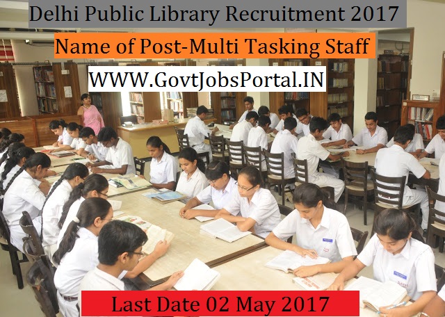 Delhi Public Library Recruitment 2017– Multi Tasking Staff