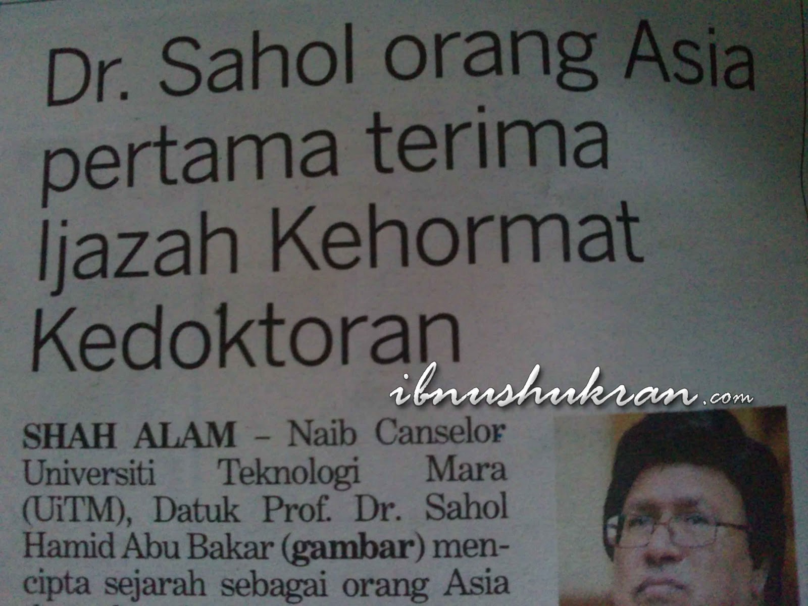 Dr. Sahol Hamid Orang Asia Pertama Terima Ijazah Kehormat Kedoktoran ...