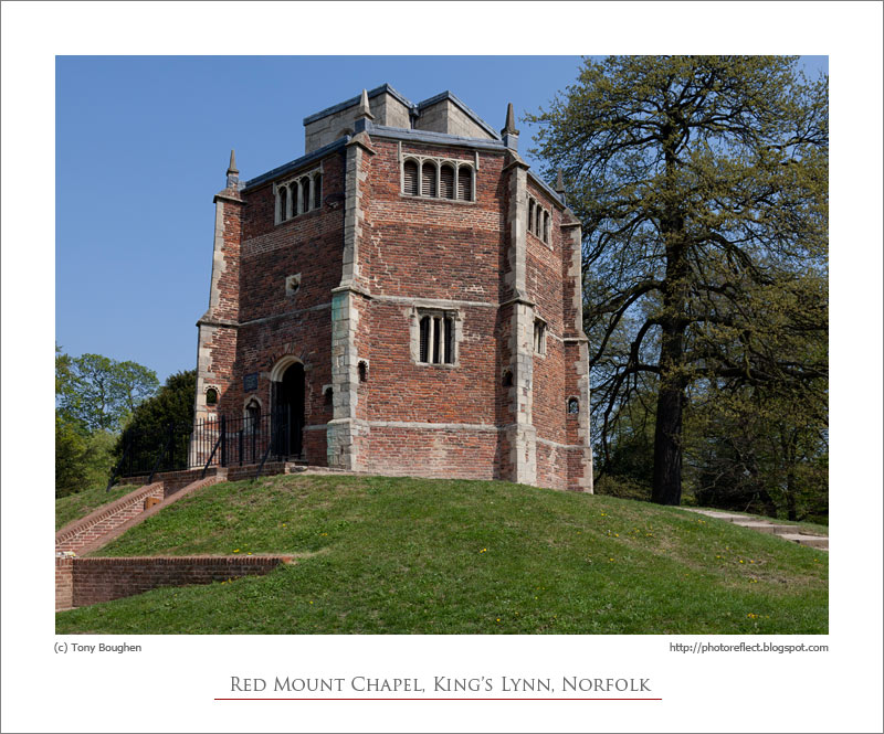 PhotoReflect: Red Mount Chapel, King's Lynn