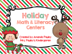 Holiday Math Centers - Mrs. Pauley's Kindergarten