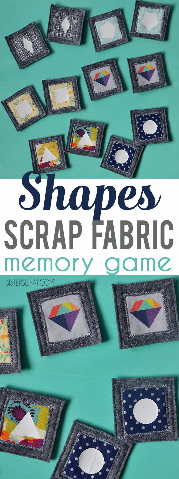 DIY Alphabet and Shapes Scrap Fabric Memory Game - Sisters, What!