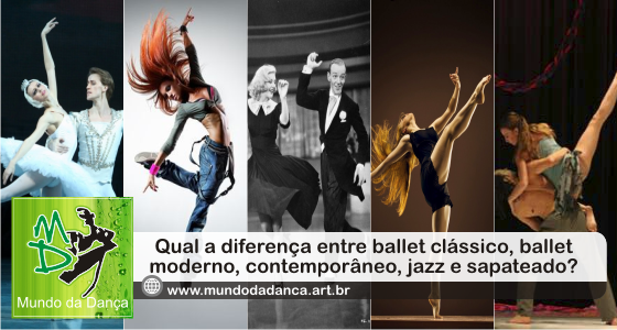 Qual a diferença entre ballet clássico, ballet moderno, contemporâneo ...