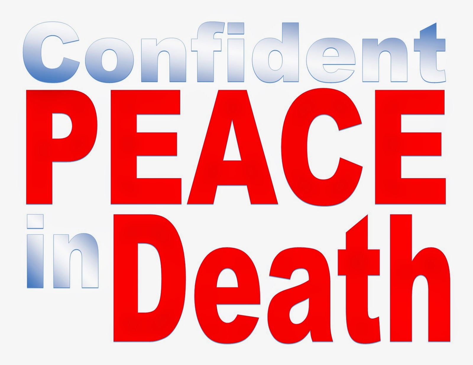 Woman to Woman: Confident Peace In Death