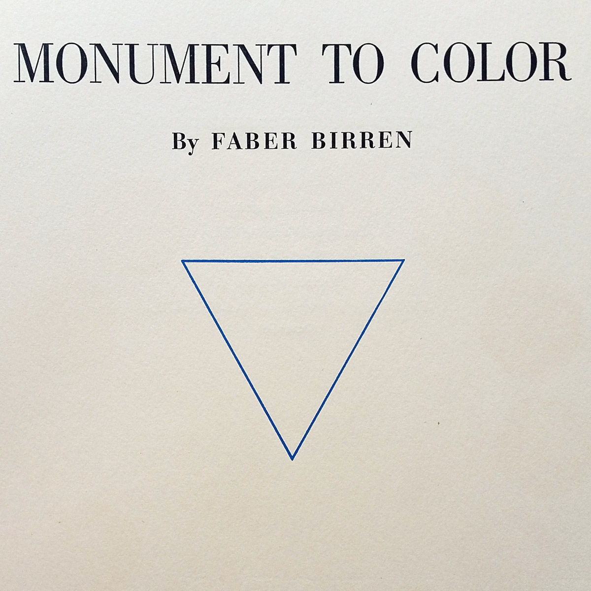 300+ Years of Color Theory: Monument to Color