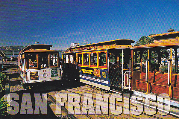 Discover the World on Trains: San Francisco Cable Cars, U. S. A.
