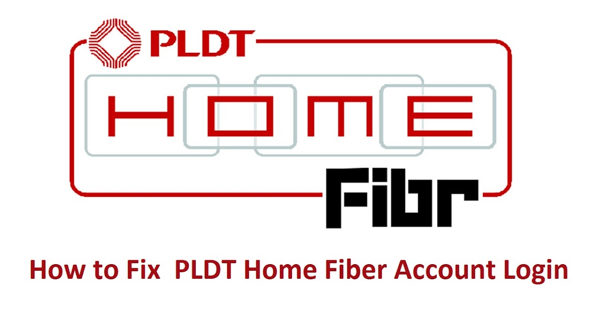 How to Fix PLDT Home Fiber Account Login | Pinoytut