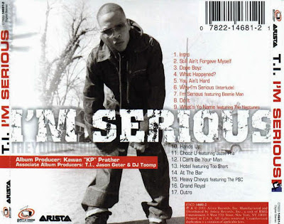 T.I.: I'm Serious (2001)