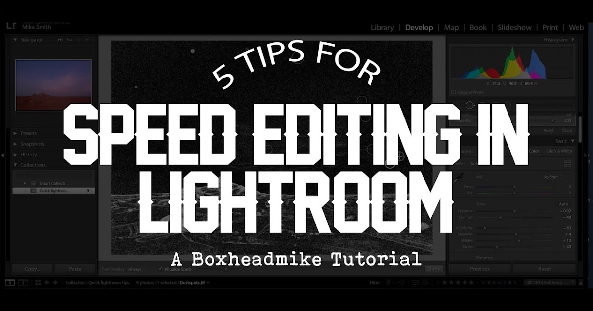 5 tips for speed editing in Adobe Lightroom - Photography Blog Tips ...