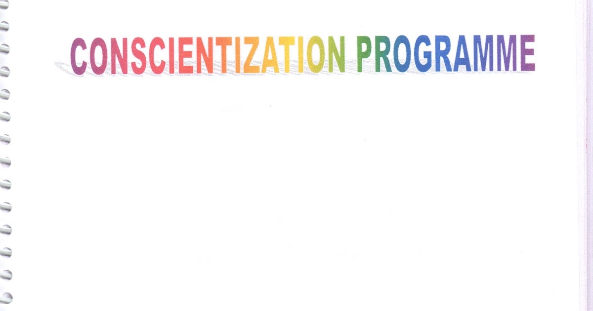 CONSCIENTIZATION PROGRAMME