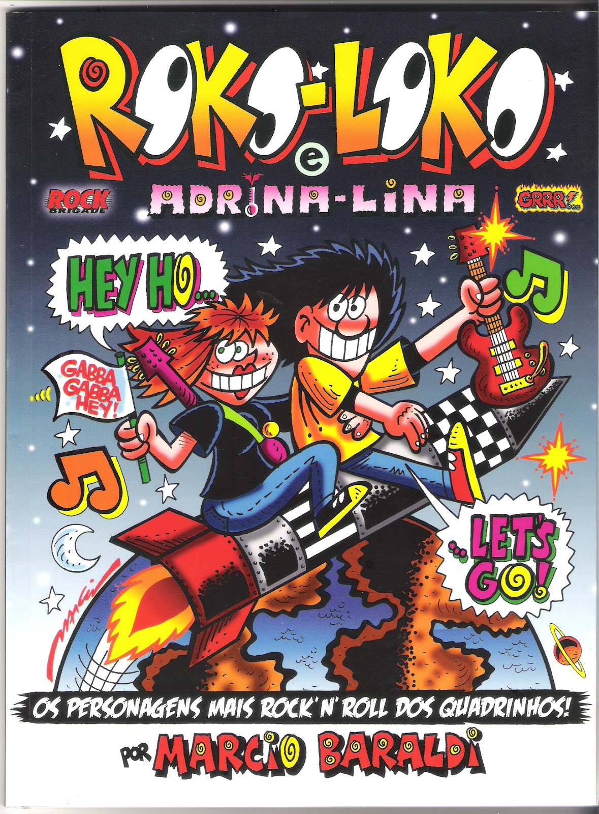 Estúdio Rafelipe: ROKO-LOKO E ADRINA-LINA - Márcio Baraldi, o homem que ...