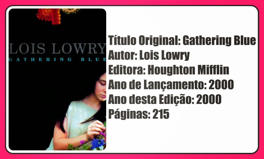 Resumo da Ópera: Resenha: Gathering Blue