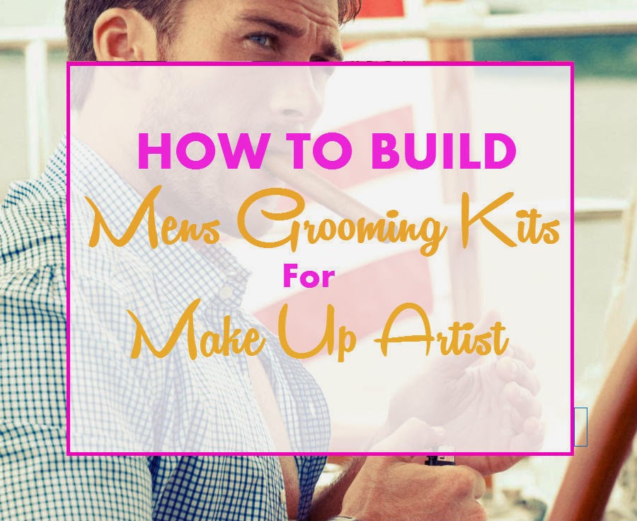 Men's Grooming Kit ~ Becoming a Makeup Artist