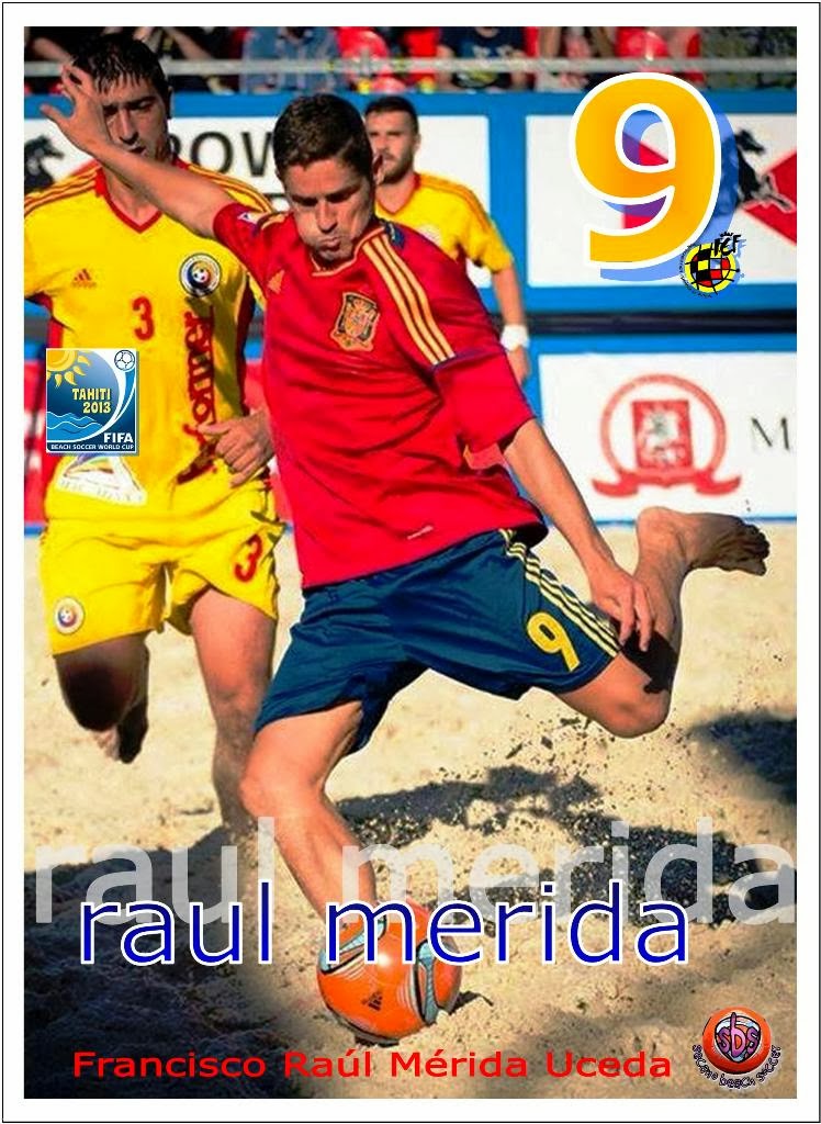 Fútbol Playa De Secano: Los Cromos de La Roja de Fútbol Playa: Raúl Mérida.
