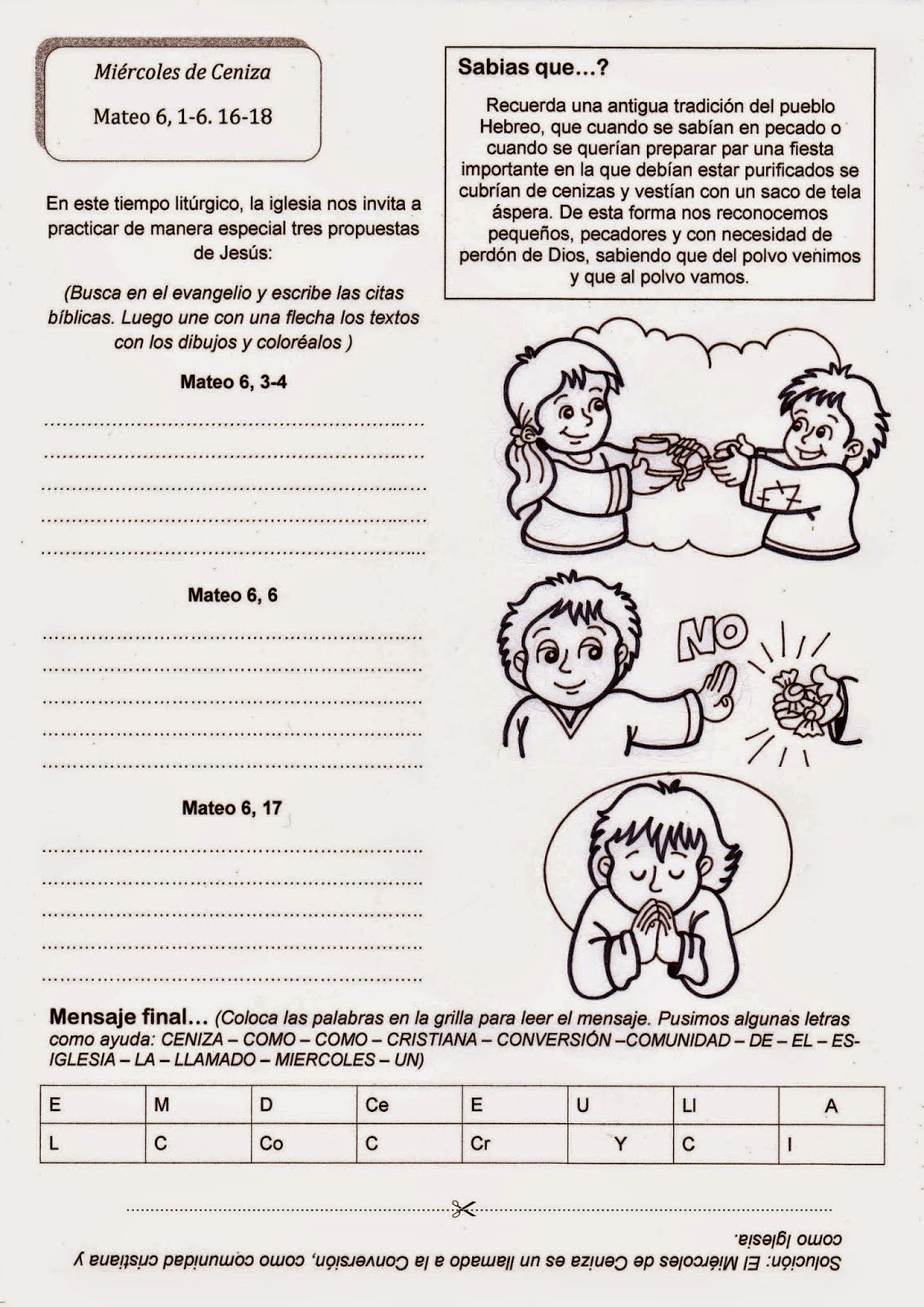 Educar con Jesús: Miércoles de ceniza. Ayuno, limosna y oración Mt6,1-6 ... Educar con Jesús: Miércoles de ceniza. Ayuno, limosna y oración Mt6,1-6 ...