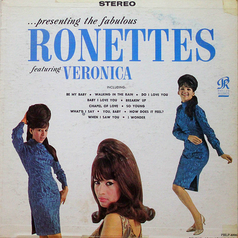 Discoteca Básica; 'Presenting The Fabulous Ronettes Featuring Veronica ...
