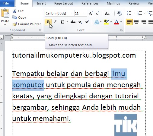 Cara Menggunakan Perintah Bold, Italic dan Underline | Tutorial Ilmu ...