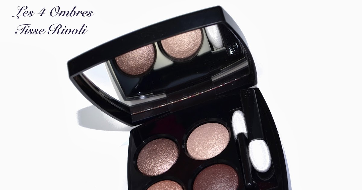 Chanel Les 4 Ombres #226 Tissé Rivoli, Swatches, Comparison & FOTD ...