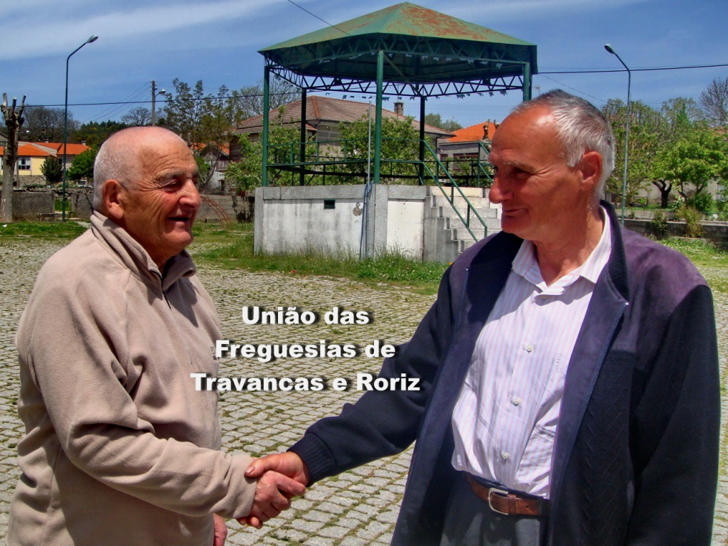 TRAVANCAS DA RAIA: Todos por Travancas e Roriz