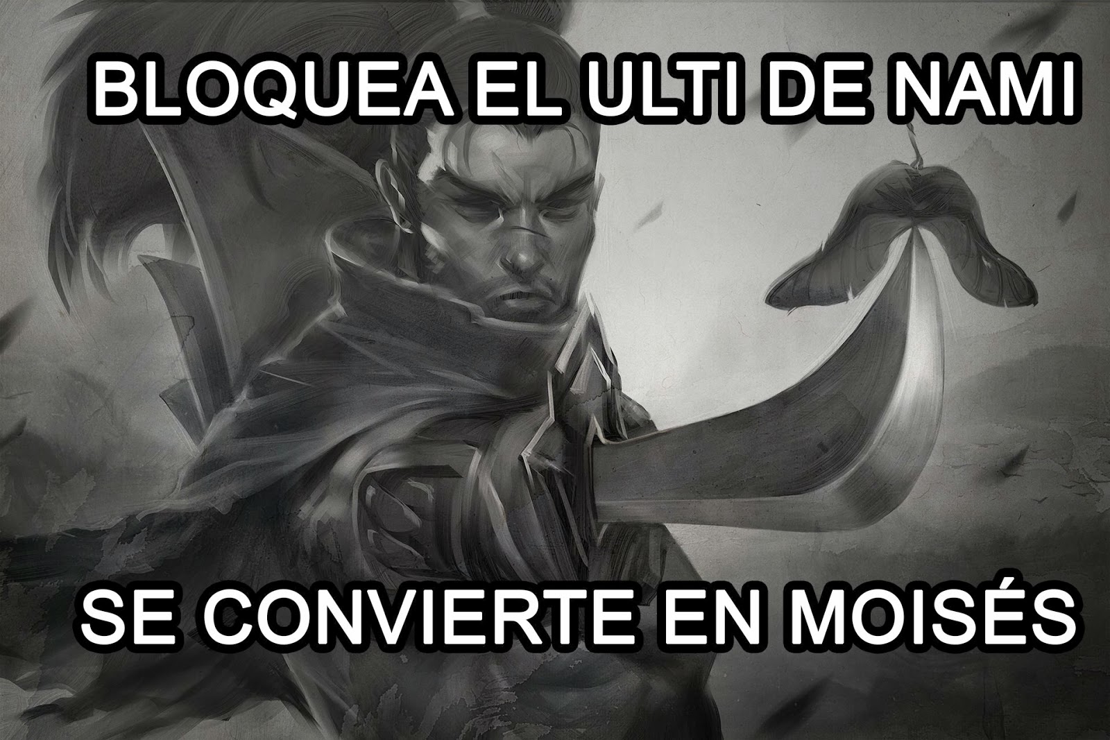 Moisés ~ Loleros Meme