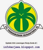 Lowongan Kerja BUMN Perkebunan Nusantara PTPN IX
