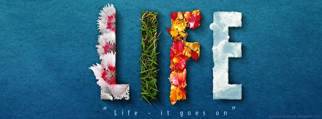 LOV3Quotes: Life Facebook Cover Images