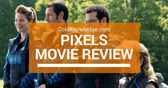 Pixels Movie Review | Cold Knowledge