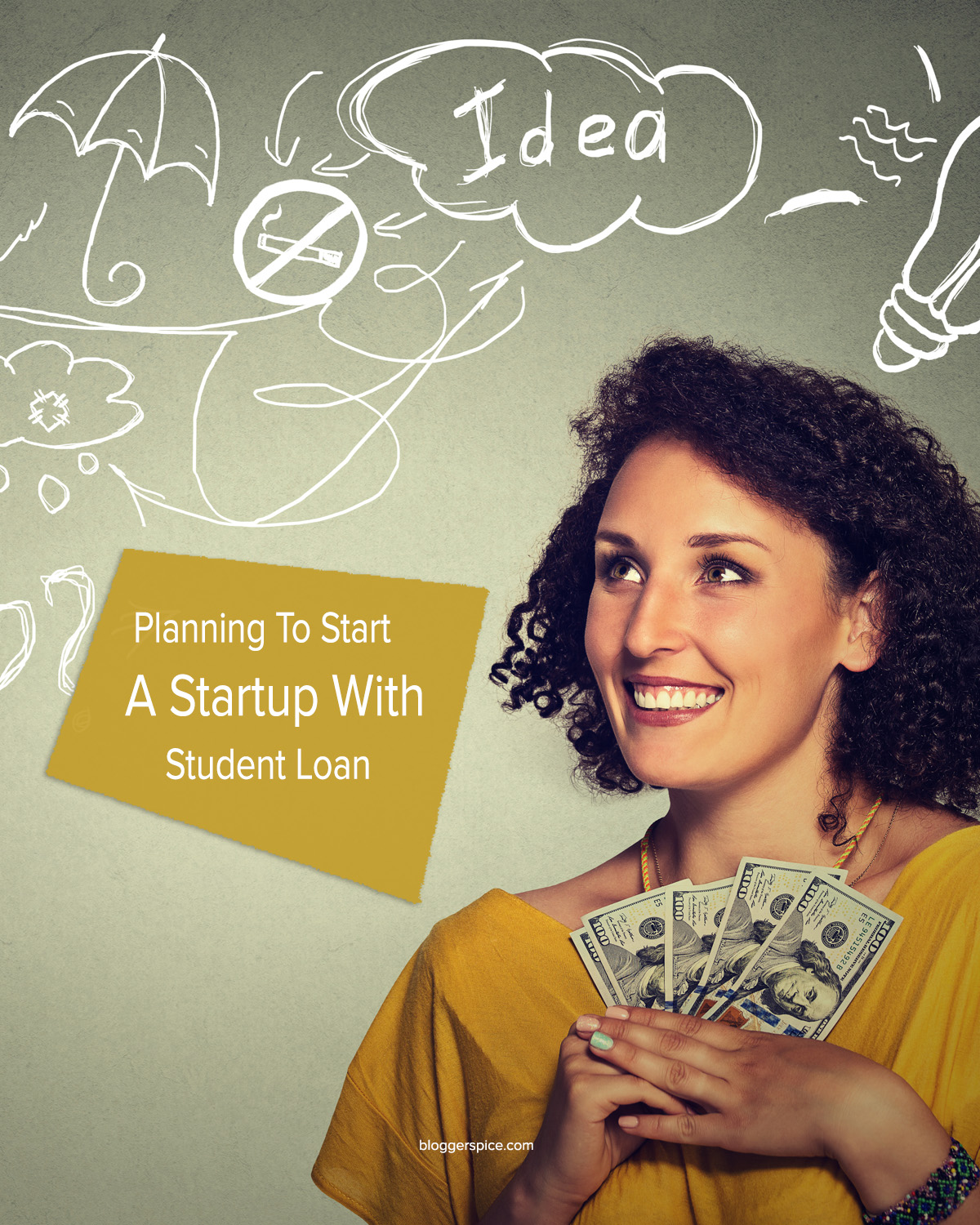 Planning To Start A Startup With Student Loan Debt In Mind ...