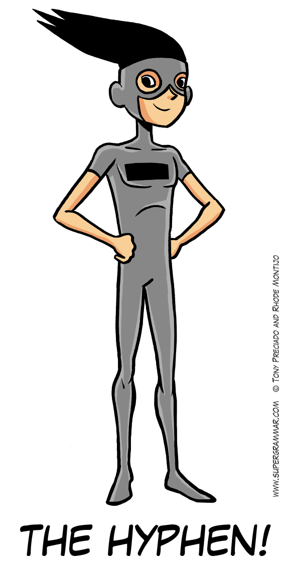 Super Grammar: The Hyphen