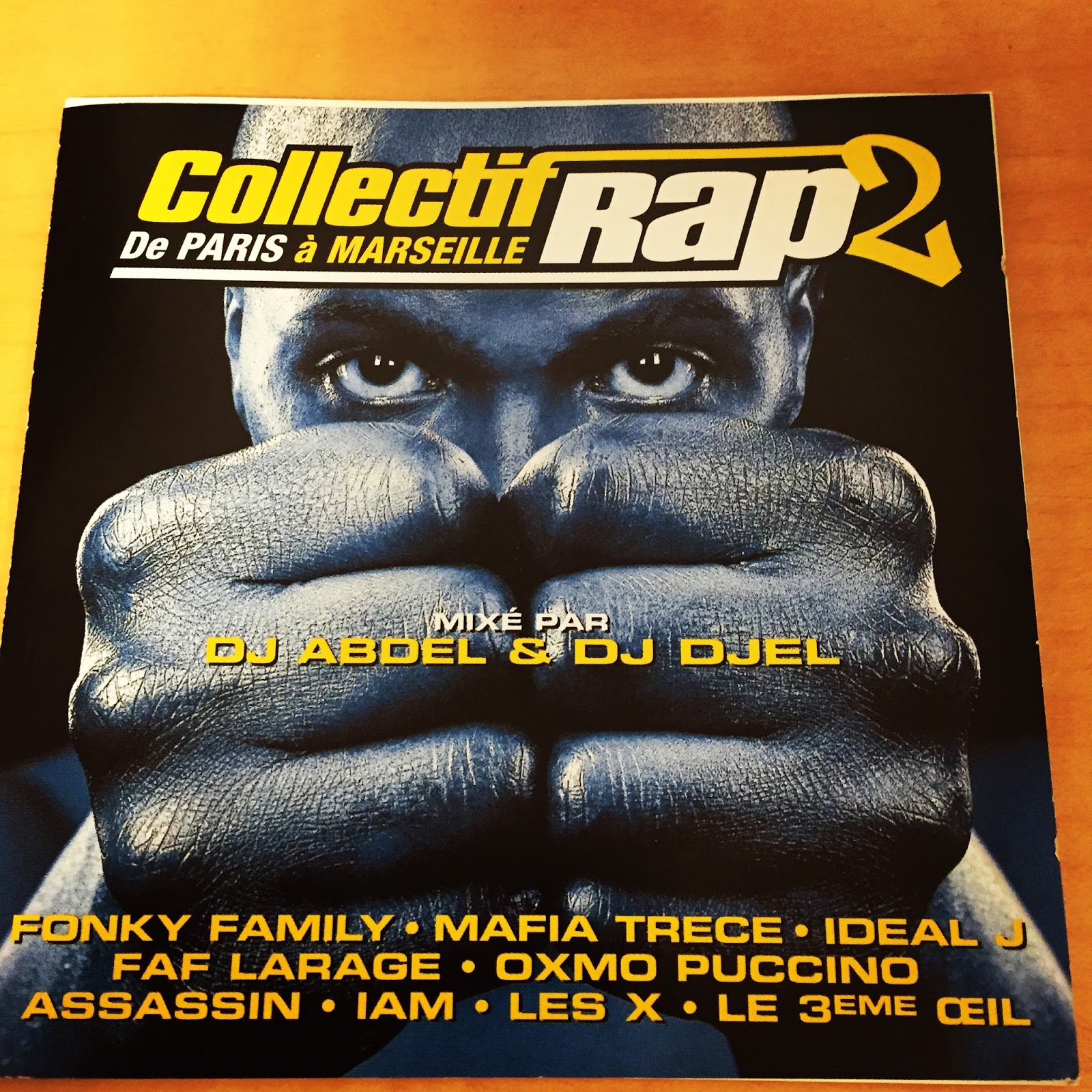 Ebonical Collaboration Volume Ⅱ: Collectif Rap 2 De Paris a Marseille ...