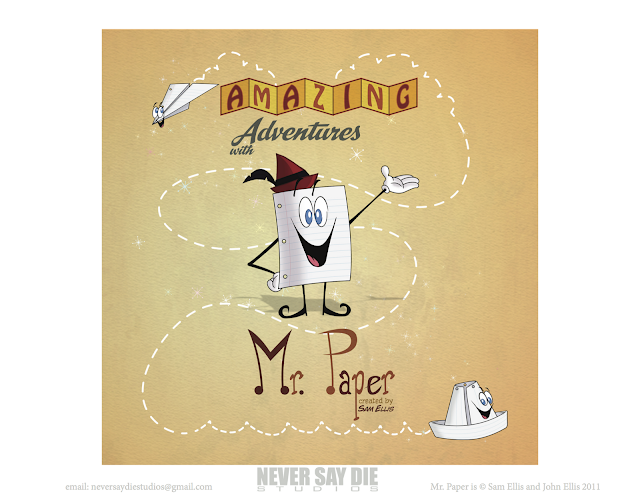Never Say Die Studios: Mr. Paper