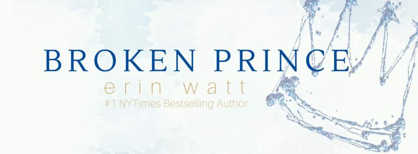 NON SPOILER REVIEW : Broken Prince By Erin Watt - Smutlicious Blogspot